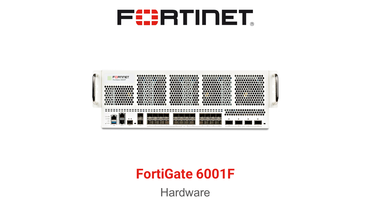 Fortinet FortiGate-6001F Firewall | Sì | Solo hardware | Solo hardware