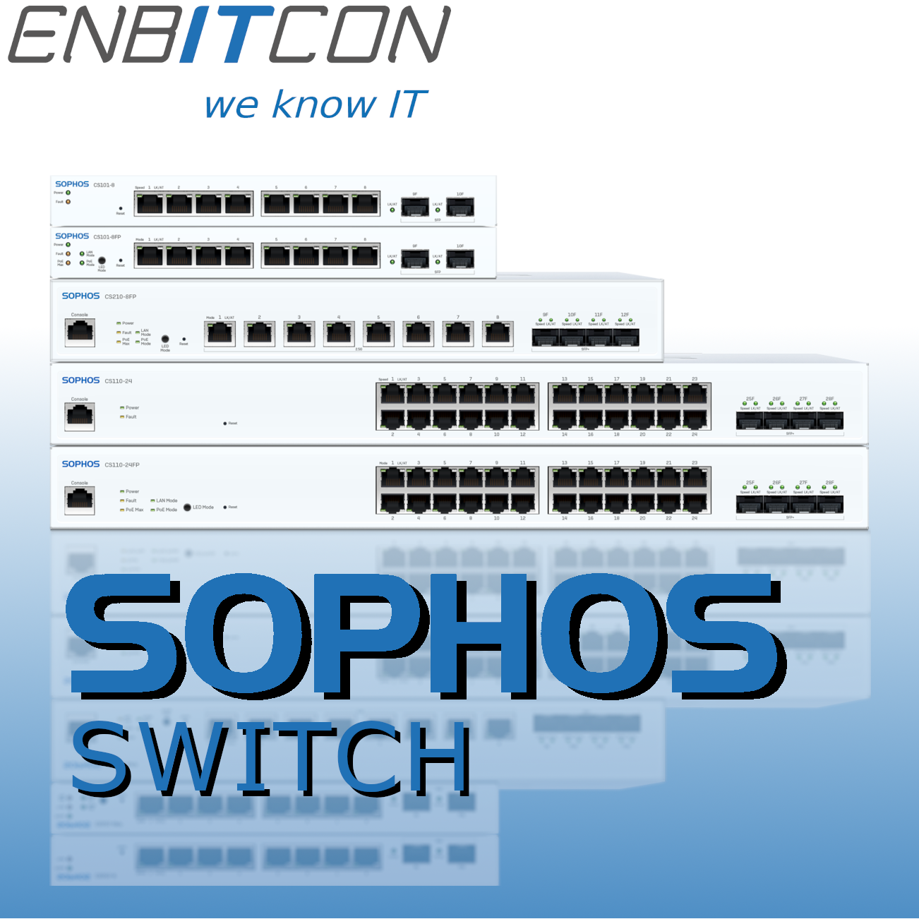 Sophos bietet jetzt auch Switche an.